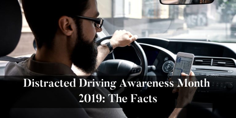 Distracted Driving Awareness Month 2019: The Facts | Brooks Law Group