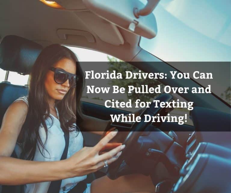 Florida Drivers Can Be Pulled Over and Cited for Texting While Driving
